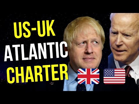 BIDEN & JOHNSON AGREE US UK ATLANTIC CHARTER // What is the Atlantic Charter & what does it do?