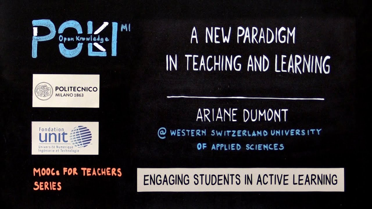 A new paradigm in teaching and learning (Ariane Dumont)