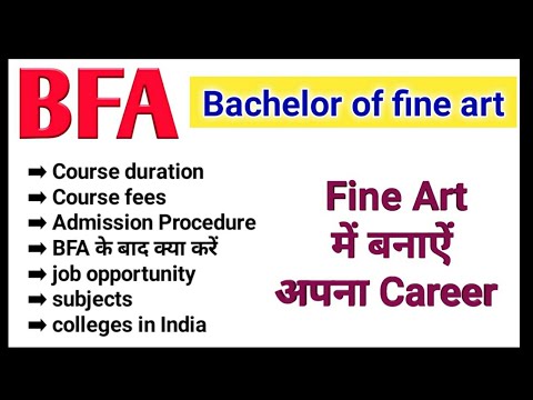 Bachelor of fine arts course full details in Hindi | BFA course ki jankari |fine arts career scope |