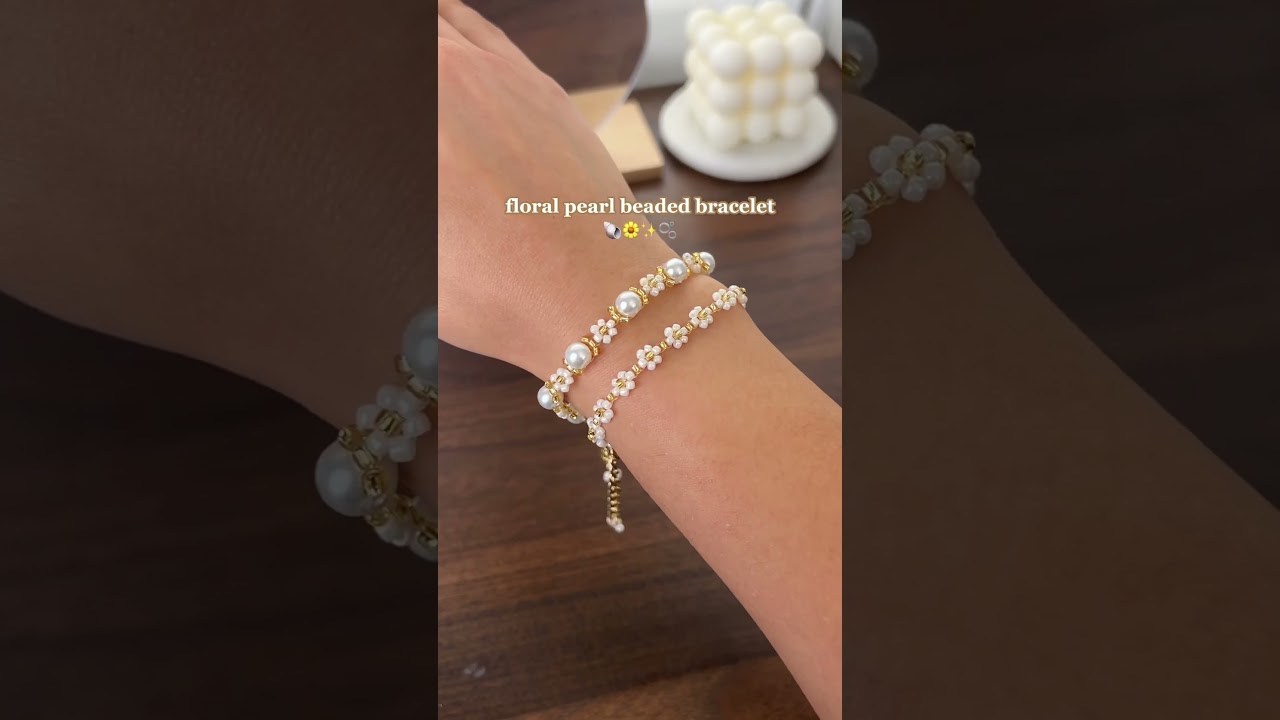 pov: you made the perfect dainty Pearl Bracelet  🐚🌼✨