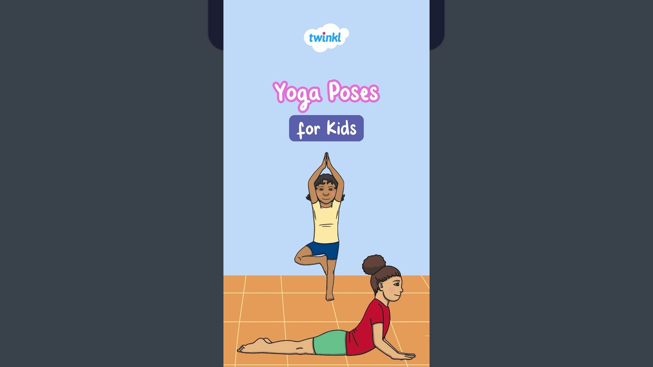 12 Easy Yoga Poses for Kids | Classroom Brain Break for Focus | Twinkl USA