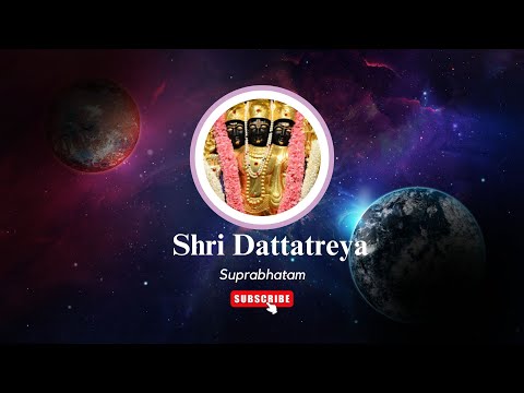 01 Dattatreya Suprabhatam
