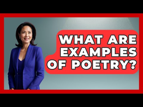 What Are Examples Of Poetry? - Tales And Texts
