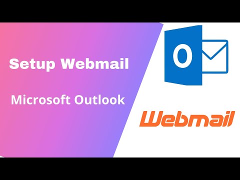 How to Setup Webmail in Microsoft Outlook