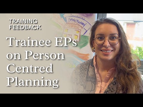 Why do Trainee Educational Psychologists need training on Person Centred Planning?