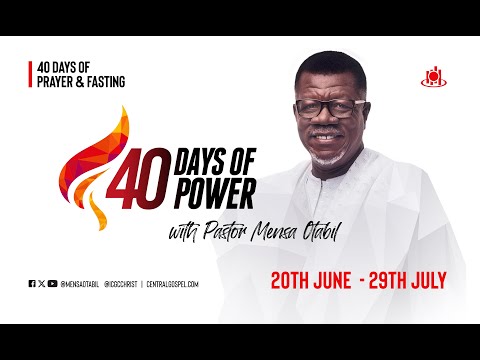 40 DAYS OF POWER | FASTING & PRAYER | 24TH JULY, 2024
