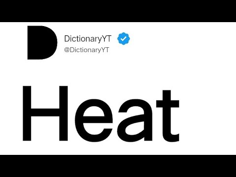 Heat Meaning in English