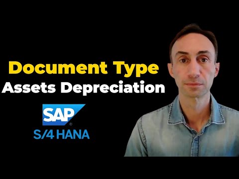 Define Document Type for Posting of Depreciation: SAP S/4 HANA