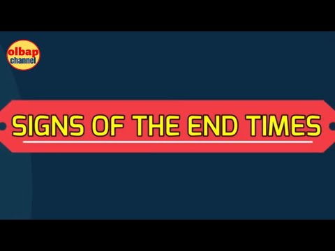 Signs Of The End Times Bible Verses