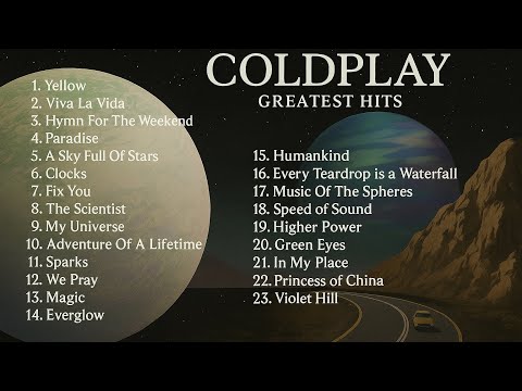 Coldplay Greatest Hits of All Time | Best Songs Everlasting