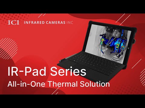 ICI's IR-Pad is an All-in-one Thermal Camera and Report Generation Solution | Infrared Cameras, Inc.