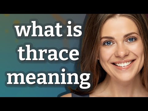 Thrace | meaning of Thrace