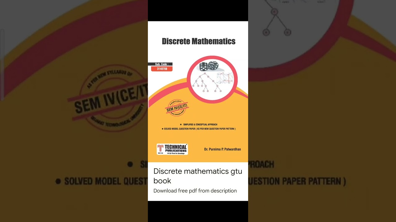 Discrete mathematics/gtu/BE/maths 4/sem 4/computer science and engineering book pdf