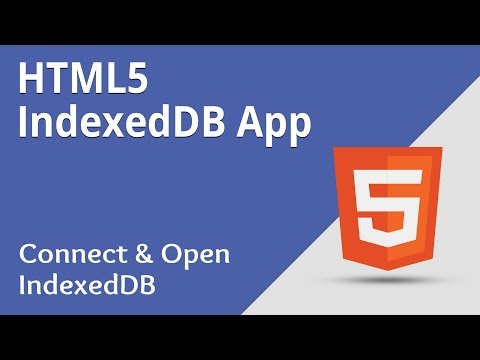 Learn HTML5 Programming Tutorial | Learn HTML5 IndexedDB App Connect and Open IndexedDB - Mind ...