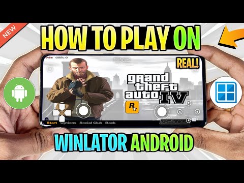 [NEW] How To Play GTA 4 On Android Using Winlator - Setup/Settings & GTA IV Android Gameplay!