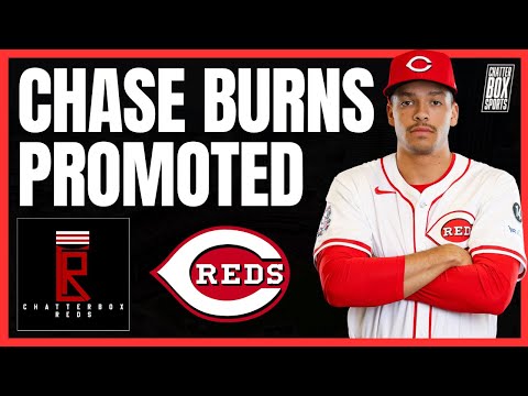 BREAKING: Cincinnati Reds Calling Up Top Prospect Chase Burns for MLB Debut vs New York Yankees
