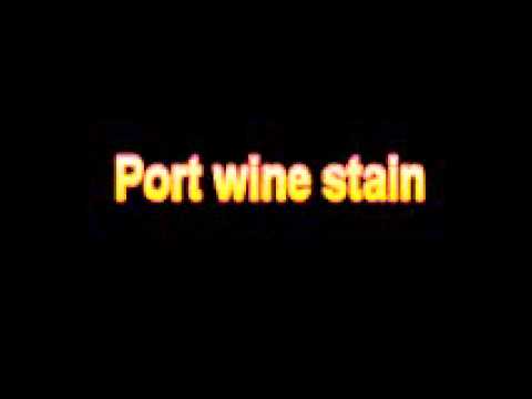 What Is The Definition Of Port wine stain Medical School Terminology Dictionary