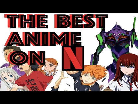 THE TOP 10 BEST NETFLIX ANIME! (2020)