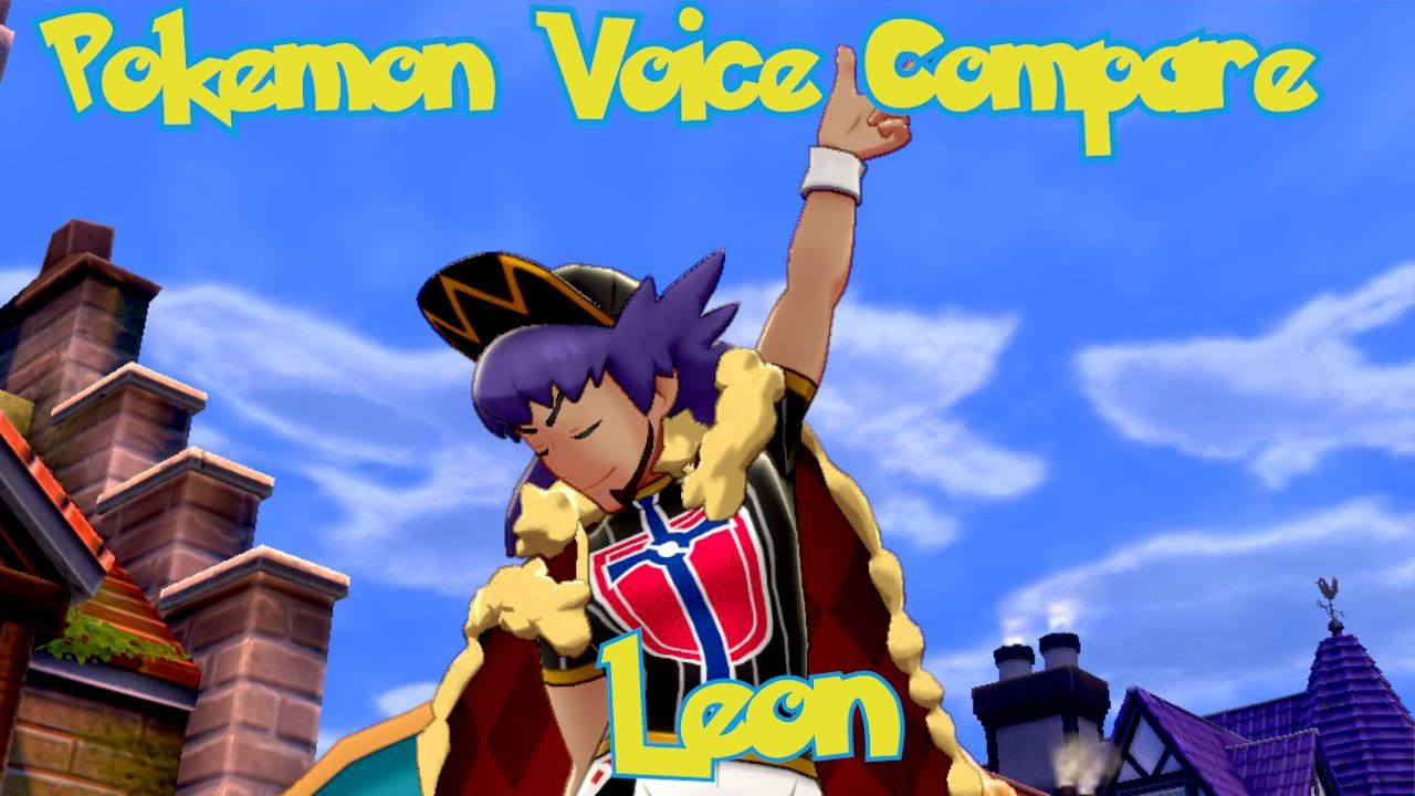Pokemon Voice Compare - Leon