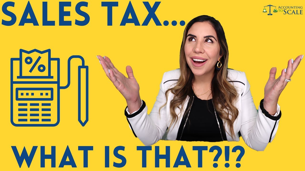 Sales Tax,  explained.