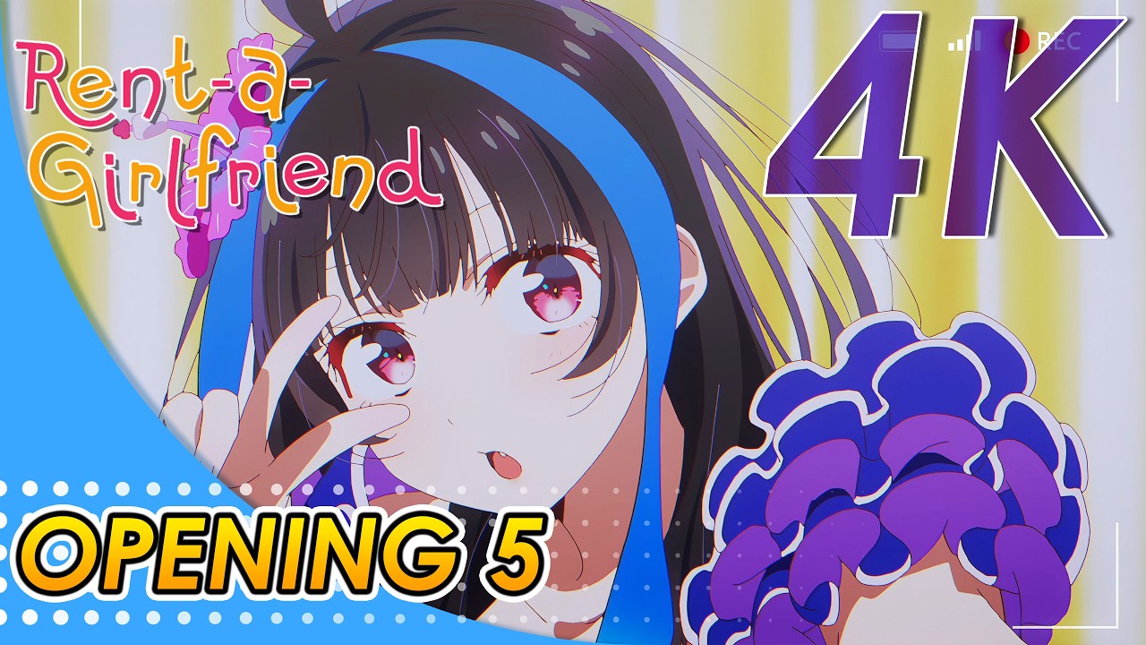 Kanojo, Okarishimasu | Rent-a-Girlfriend | OPENING 5 | Creditless | CC | 4K 60FPS |