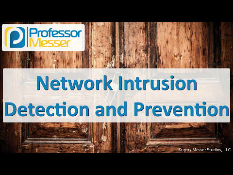Network Intrusion Detection and Prevention - CompTIA Security+ SY0-501 - 2.1