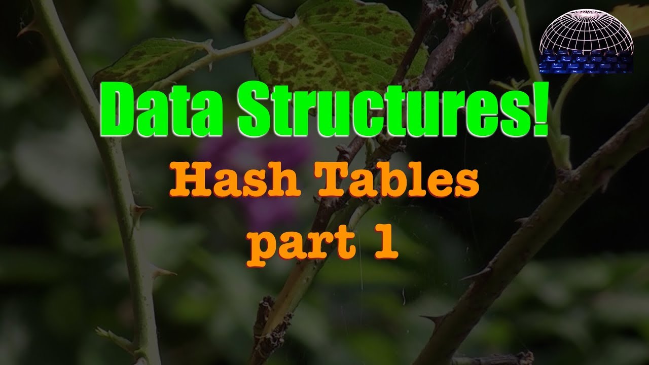 Hash Tables part 1