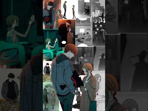 tears on a withered flower 💞#manhwa #romantic #romance #reels #music #love #manga #edit