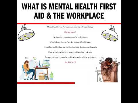 What is Mental Health First Aid & The Workplace