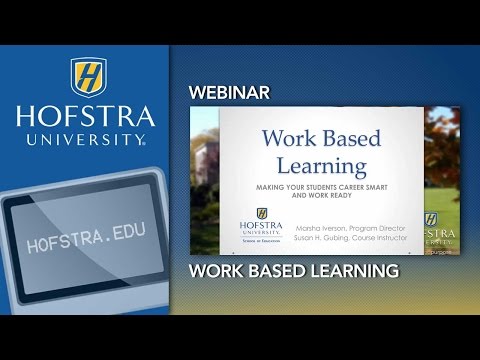 Hofstra Webinar - Work Based Learning