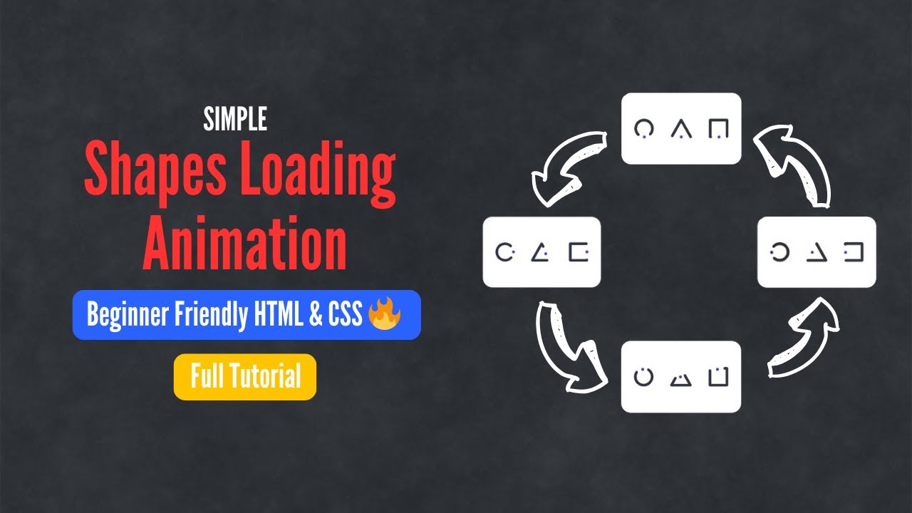 How to Create CSS Shapes Loading Animation | Full Tutorial