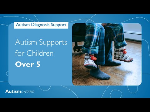 Autism Supports for Children Over 5 | Supports for Newly Diagnosed Families | Part 3 of 4