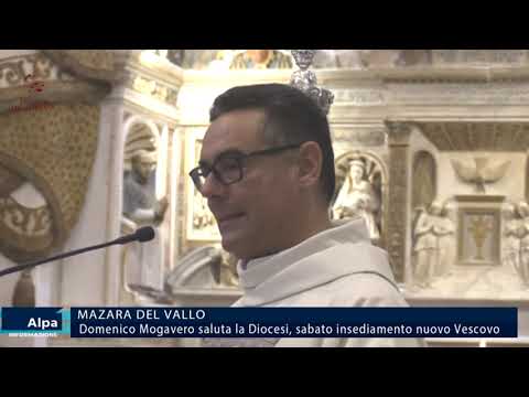 Mogavero saluta la Diocesi di Mazara del Vallo, sabato insediamento del ...
