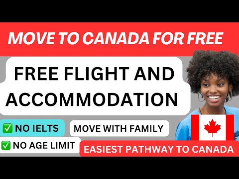 FREE CANADA 🇨🇦 WORK PERMIT IN 2023 FREE VISA, FREE FLIGHT, NO IELTS MOVE WITH FAMILY