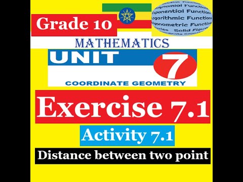 Mathematics Grade 10 Unit 7 Exercise 7.1(Distance between two point)@Girma21