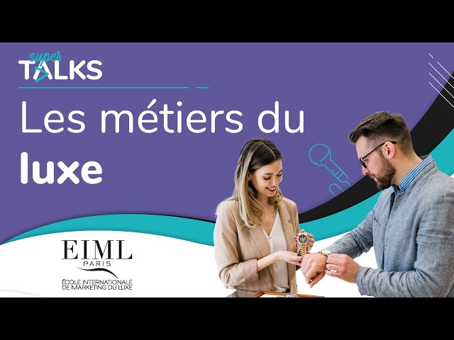 EIML Paris - Ecole internationale de Marketing du Luxe : présentation ...