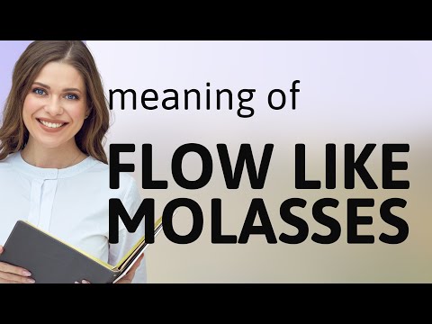 Understanding "Flow Like Molasses": A Deep Dive into English Idioms