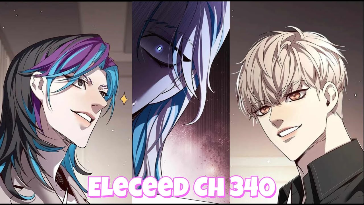 Eleceed ch 340 review