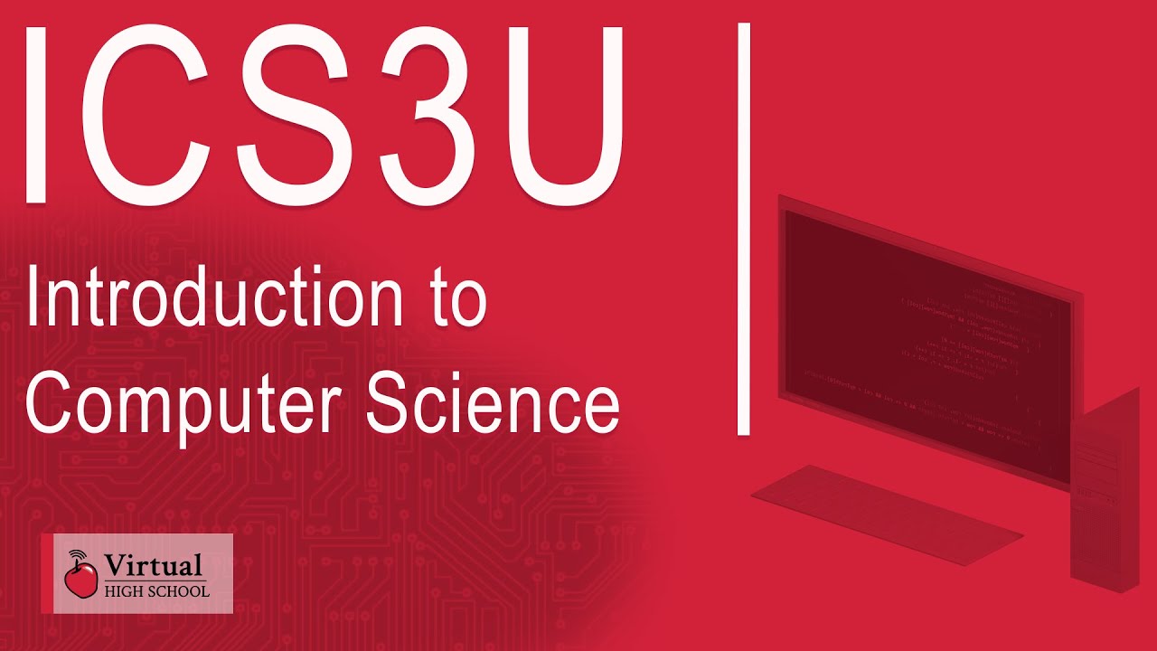 Introduction to Computer Science, Grade 11, University Preparation (ICS3U)