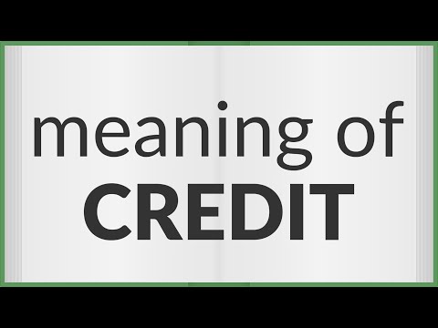 Credit | meaning of Credit