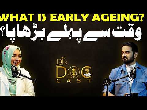 Unveiling the Anti-Aging Code - Cracking Premature Aging (Urdu / Hindi)