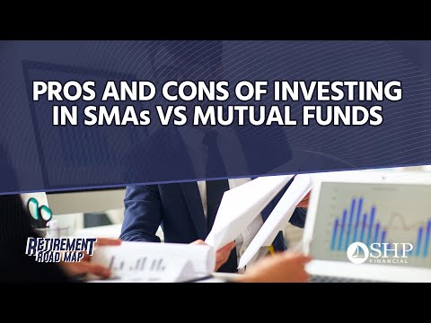Pros and Cons of Investing in SMAs Vs Mutual Funds