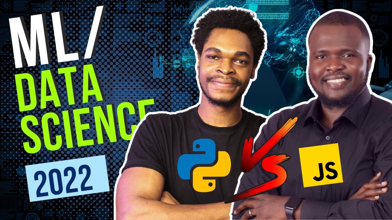 How To Become A Data Scientist In 2022 | Python Vs JavaScript Machine Learning Guide