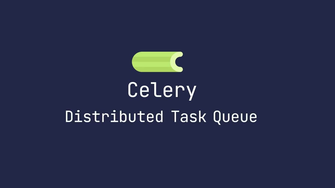 Python Celery - high level overview