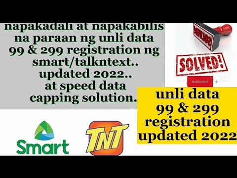 UNLI DATA 99/299 REGISTRATION UPDATED 2022, SPEED DATA CAPPING SOLUTION..smart/tnt
