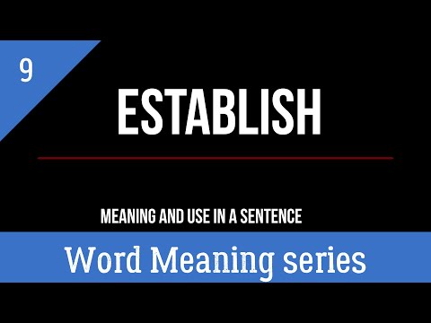 Establish Meaning in Hindi | Establish Use in Sentence | Establish Explanation