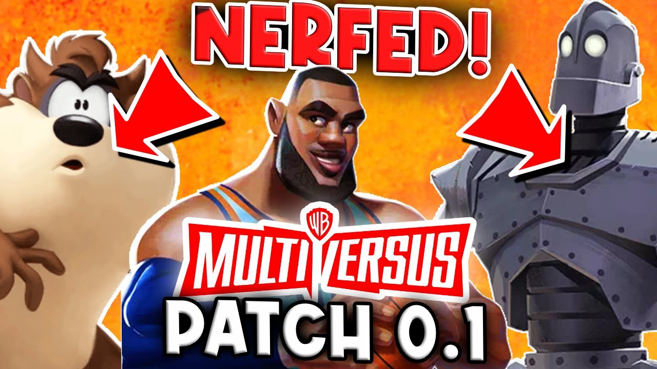 HUGE TAZ Nado & Iron Giant NERFS! LeBron Release! Multiversus Patch V0.1 - Open Beta Patch Notes