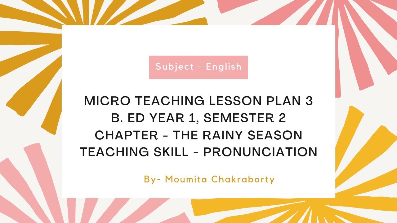 Micro Teaching English Lesson Plan 3 | #englishlessonplan #microteaching #microteachinglessonplan