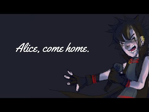 Alice, come home. (A YTTD - Kimi ga Shine Reko fansong)