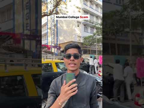 Mumbai college scam 😂#scam #shorts #youtubeshorts #collegescam